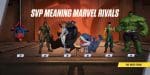 What is SVP in Marvel Rivals? Explained