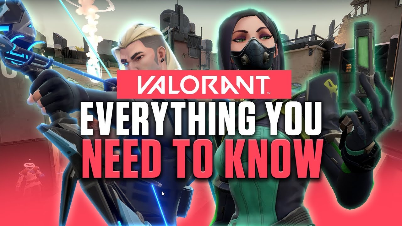 Everything you need to know about VALORANT